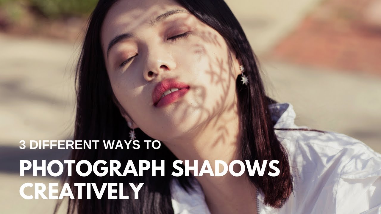 3 Ways to Photograph Shadows Creatively - YouTube