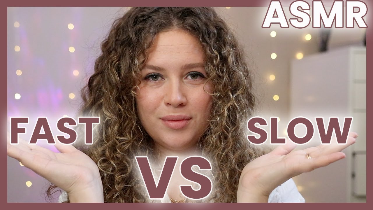 ASMR | FAST VS SLOW TRIGGERS - YouTube