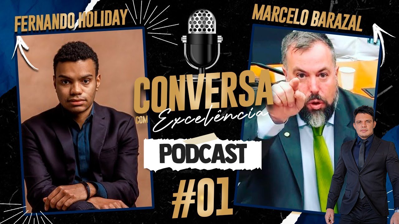 FERNANDO HOLIDAY - Conversa com Excelência - #001 - YouTube