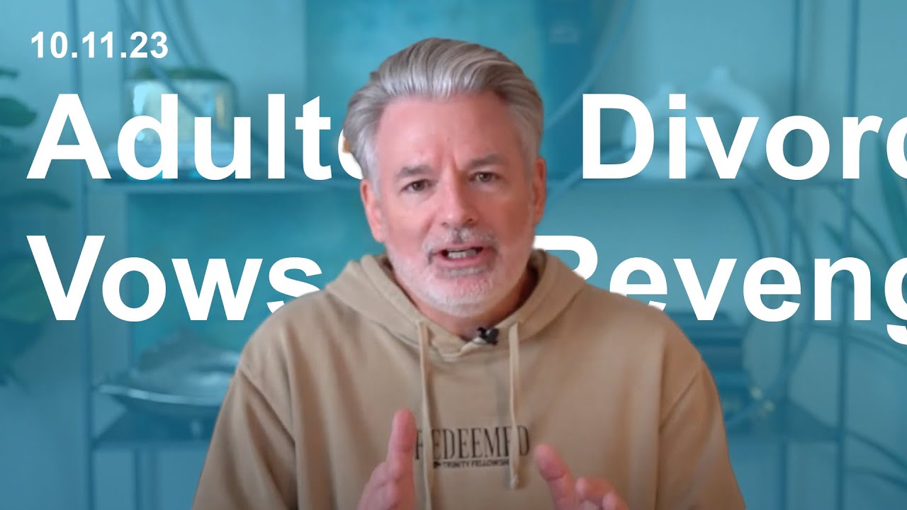 Wednesday, October 11th - Adultery, Divorce, Vows, & Revenge - YouTube