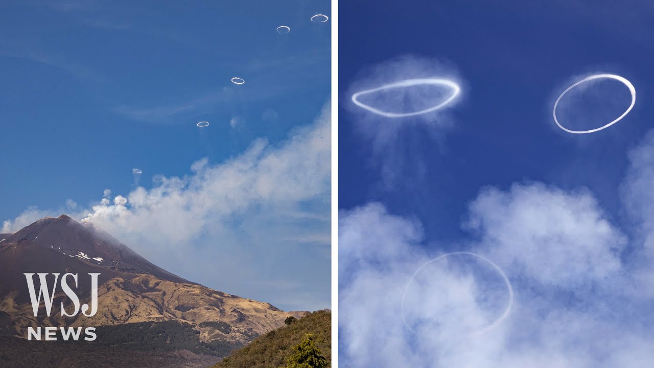 Watch: Italy’s Mount Etna Blows Rare ‘Vortex Rings’ Into Sky | WSJ News ...