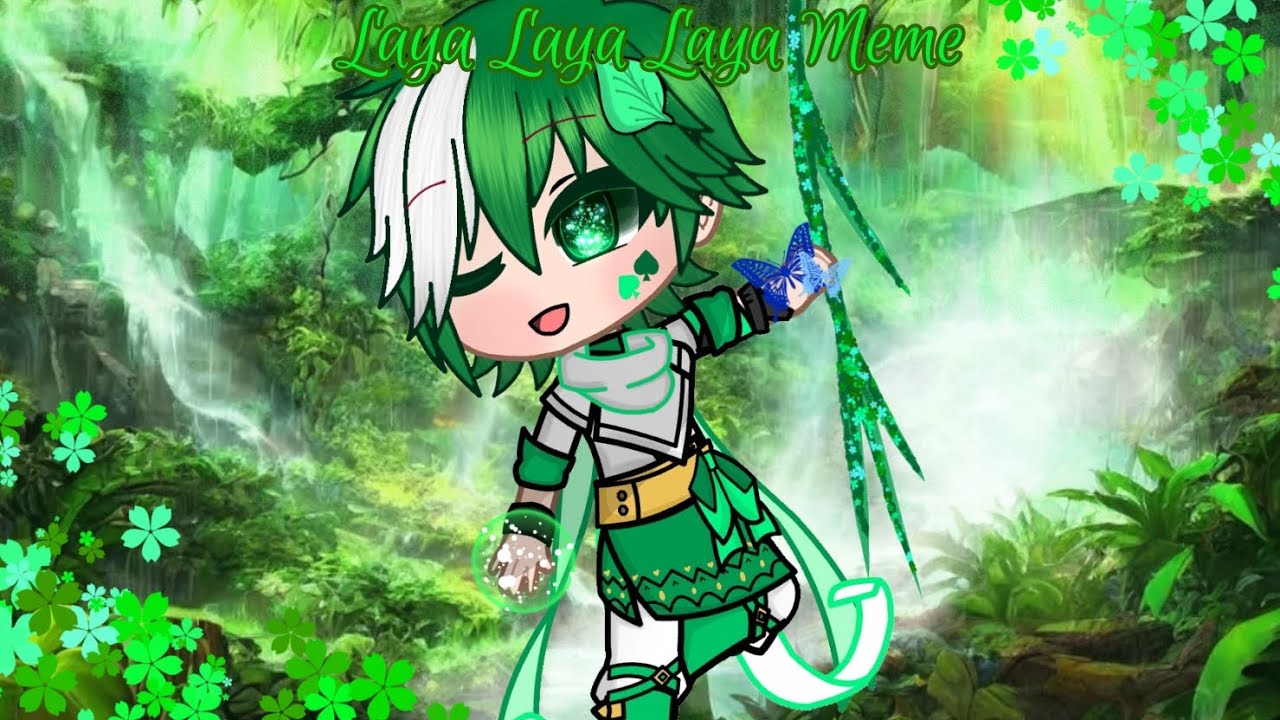 Laya Laya Laya Meme 🍀 l Inspired ️ l (Ft. Adorable Forest Prince) l It ...
