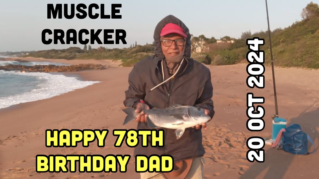 Muscle Cracker Birthday Catch KZN South Coast - YouTube
