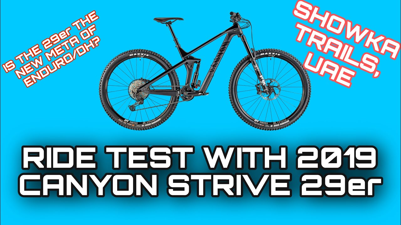 Ride test with 2019 Canyon Strive 29er via Showka Trails, UAE. - YouTube