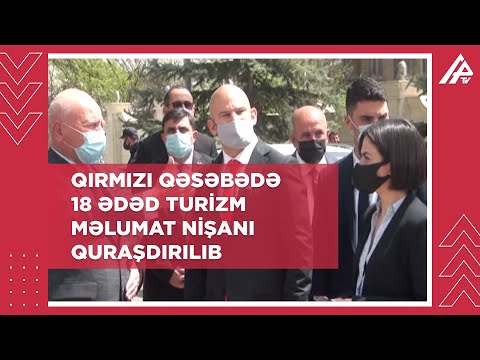 Qırmızı qəsəbədə yeni turizm məlumat nişanları istifadəyə verilib