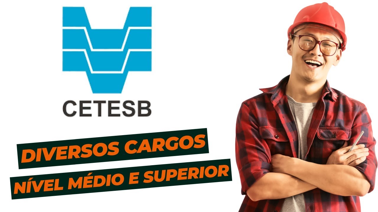 Concurso Público CETESB - Companhia Ambiental do Estado de São Paulo ...