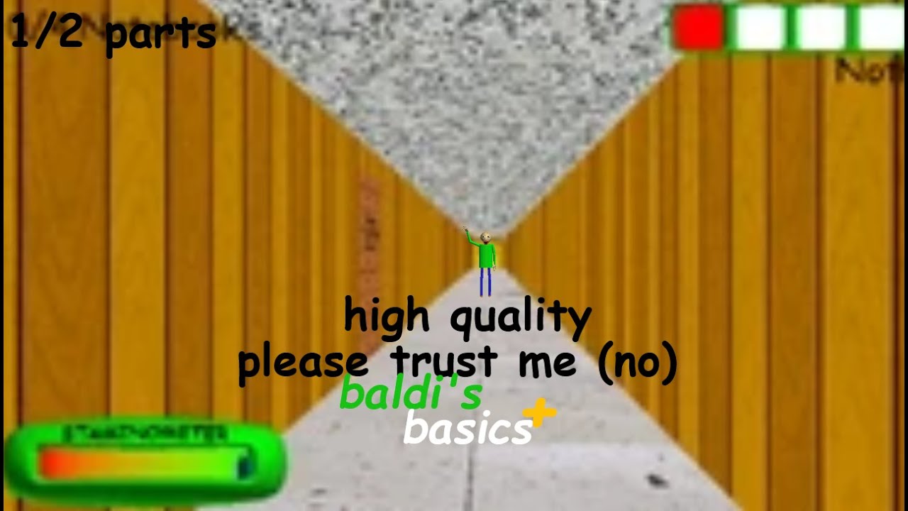 floor 1 - 2, very epik - Baldi's Basics Plus (part 1) - YouTube