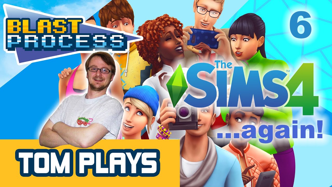Tom Plays The Sims 4...again! Episode 6 (PS4) - YouTube