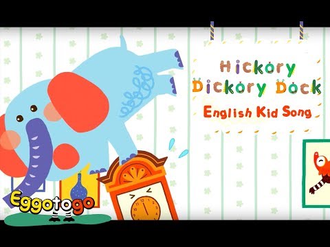 【Kid Songs | English Vocabulary】Hickory Dickory Dock |  Nursery Rhymes for Children