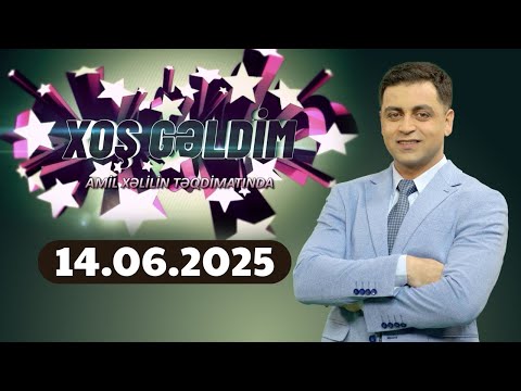 Xoş gəldim Amil Xəlilin təqdimatında (14.06.2025) Tovuz / Qarabağlılar - 2