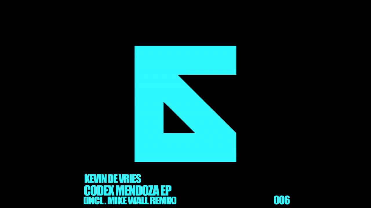 Kevin de Vries - Codex Mendoza (Original Mix) - YouTube Music