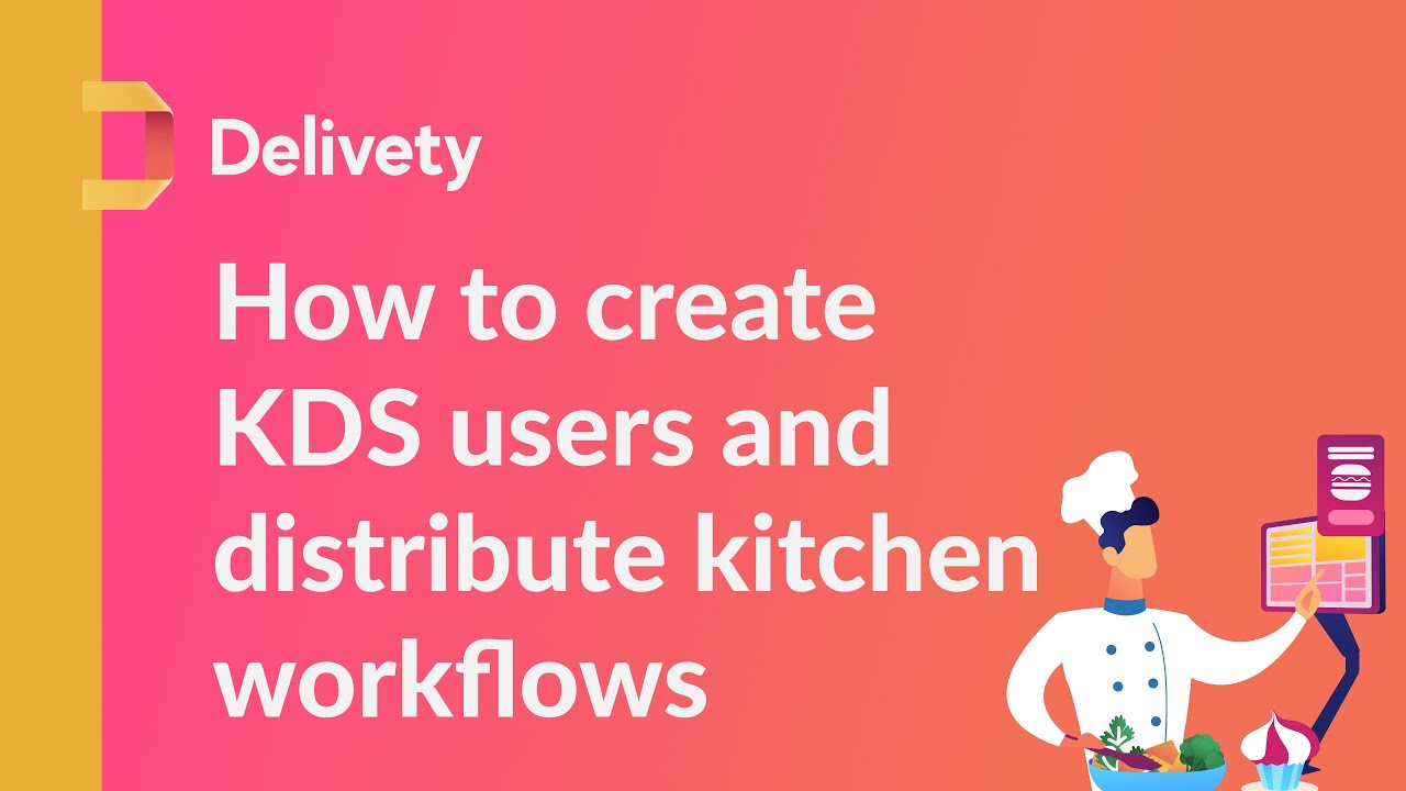 How to create KDS users and distribute kitchen workflows - YouTube