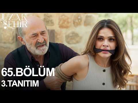 Uzak Şehir 65. Bölüm 3. Fragmanı | ECMEL ALYA'YI KAÇIRIYOR!