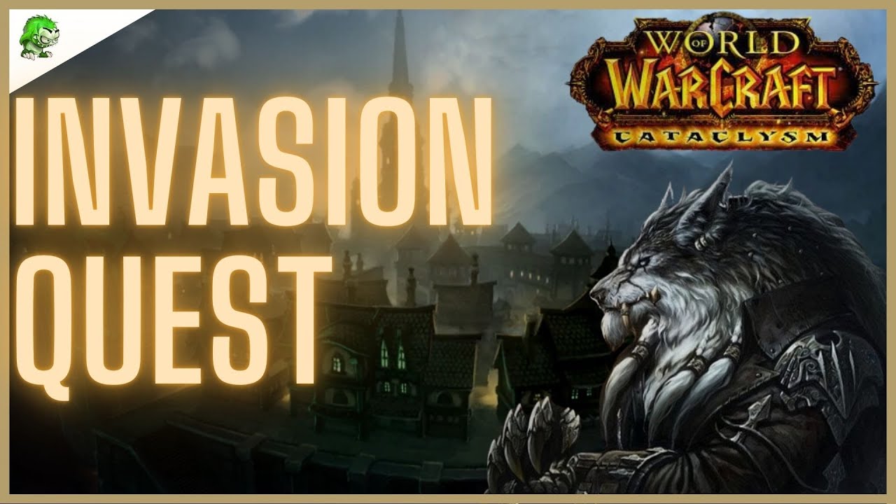 Cataclysm Classic Invasion - YouTube