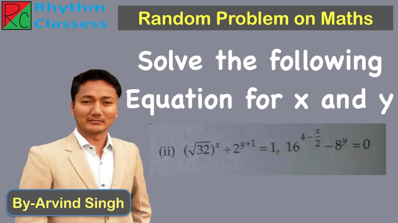 Solve the following Equation for x and y (Part-2) | Random Problem on ...
