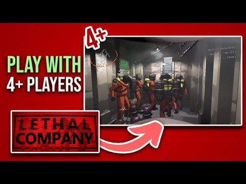 How To Play Lethal Company With More Than 4 Players [Quick & Easy Guide ...