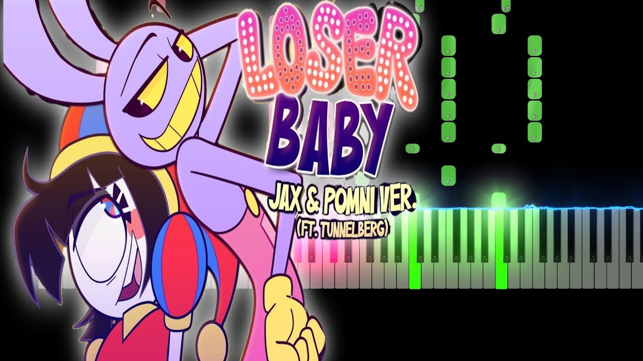 LOSER, BABY - JAX & POMNI VER. (TADC x HAZBIN HOTEL COVER) Piano ...