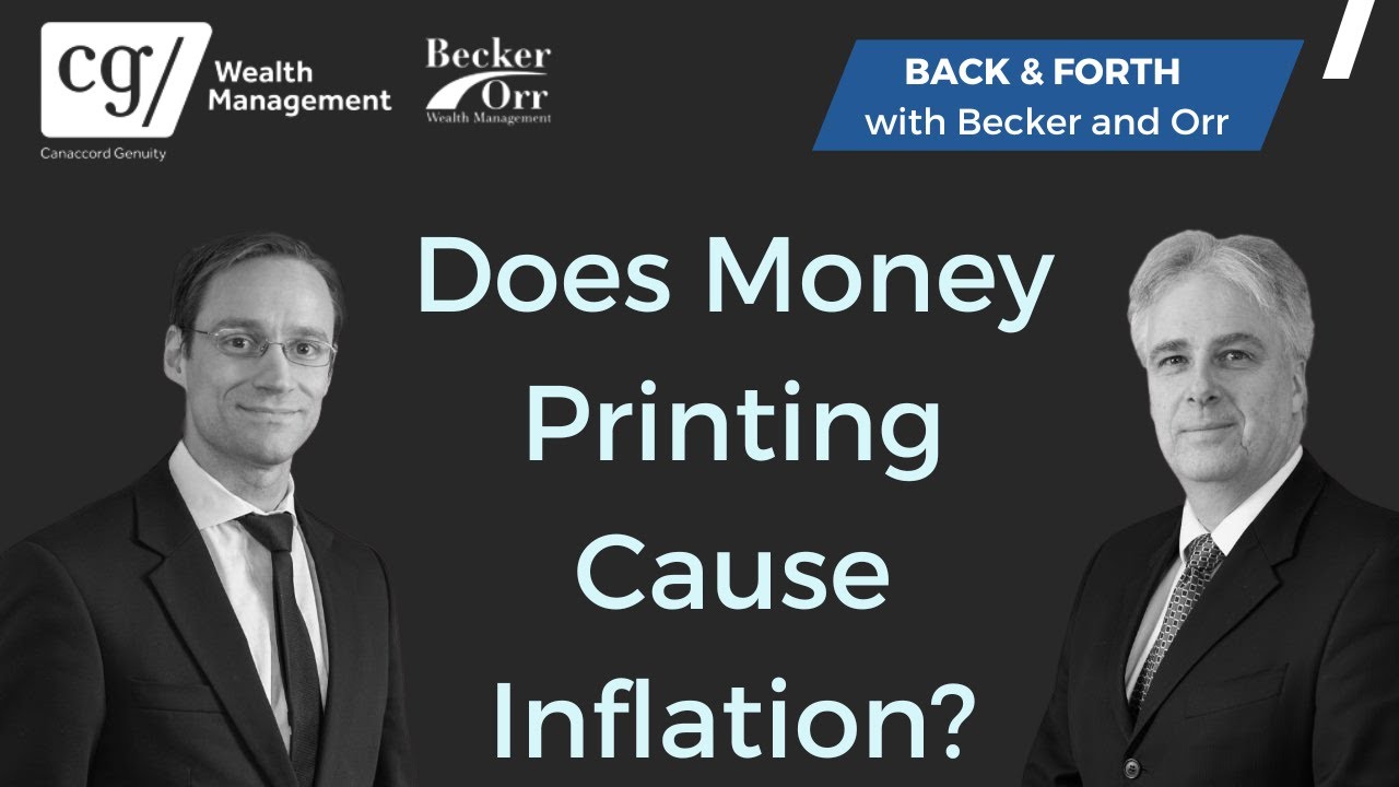 Does Money Printing Cause Inflation? Back & Forth with Becker and Orr ...