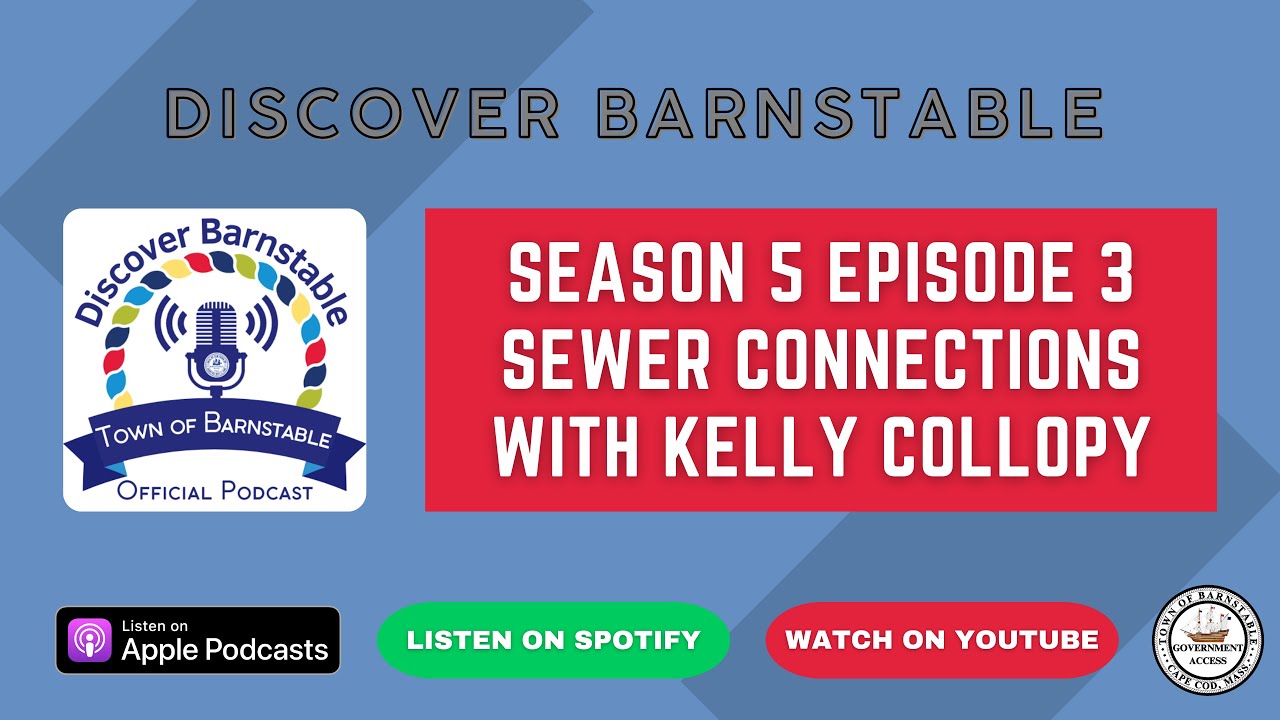 Discover Barnstable Season 5 - Sewer Connections - YouTube