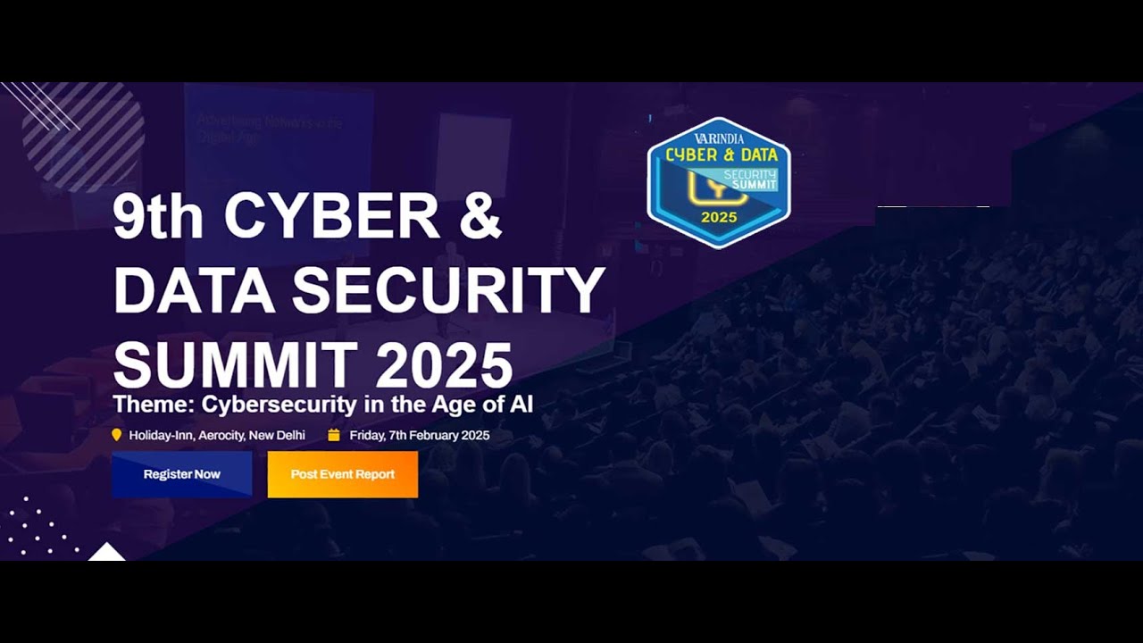 Securing Tomorrow & Today: Join the Cyber & Data Security Summit 2025 ...
