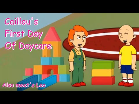 Caillou's First Day At Daycare | Caillou First Meets Leo