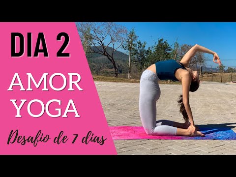 DIA 2 | Amor Yoga - Abra seu Coração (Anahata Chakra) - Desafio de 7 dias - Yoga with Carol Andrade