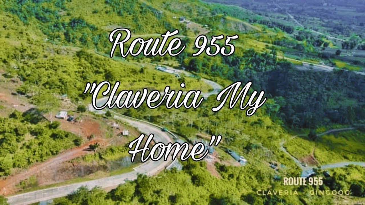 Route 955 Road Trip | Claveria Misamis Oriental - YouTube