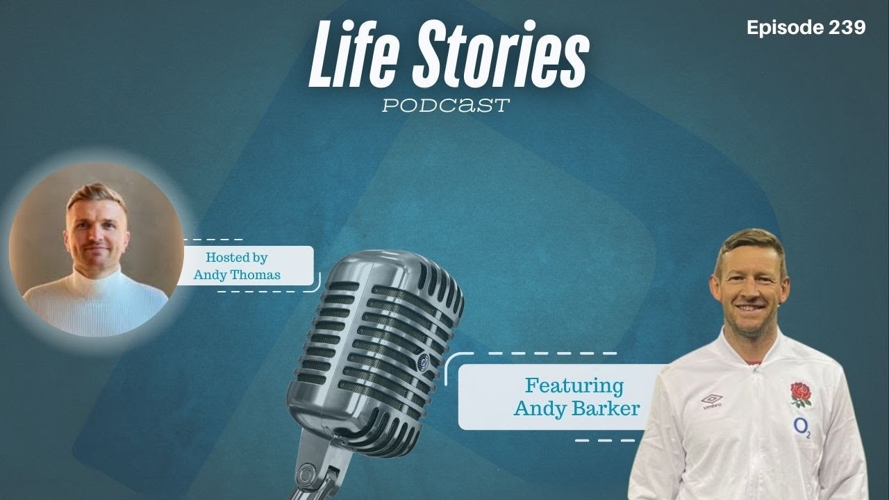 Life Stories | Andy Barker | Ep.239 - YouTube