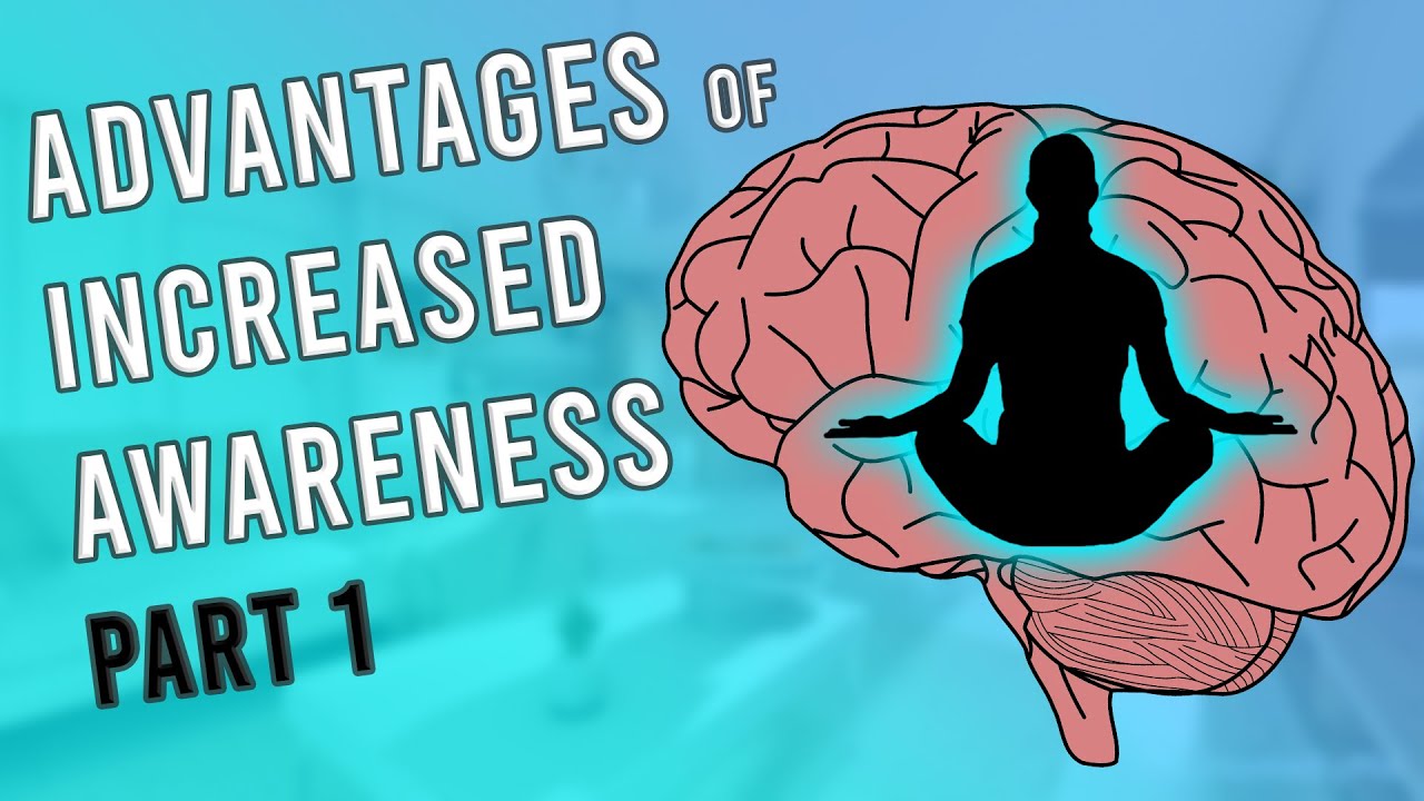 The Secret to Increased Awareness Part 1 | Self-Awareness Training 2020 ...