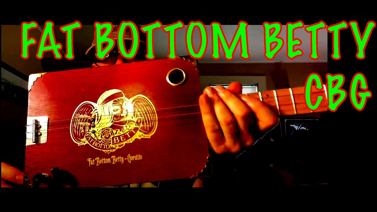 Fat Bottom Betty cigar box guitar by Bluesboy Jag #fat bottom betty ...