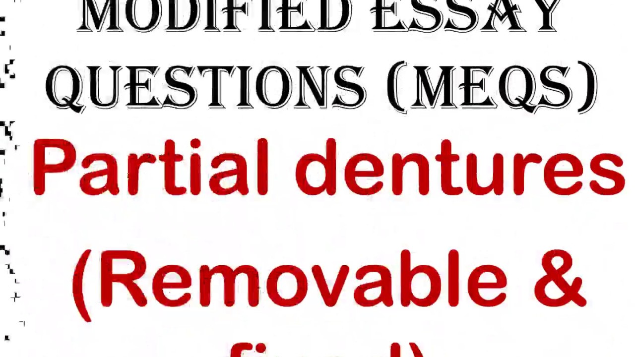 Modified Essay Questions from Removable and Fixed Partial dentures ...