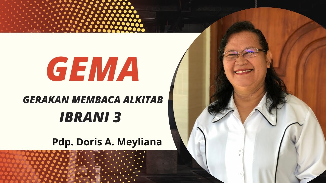 GEMA ~ IBRANI 3 ~ Pdp. Doris A. Meyliana - YouTube