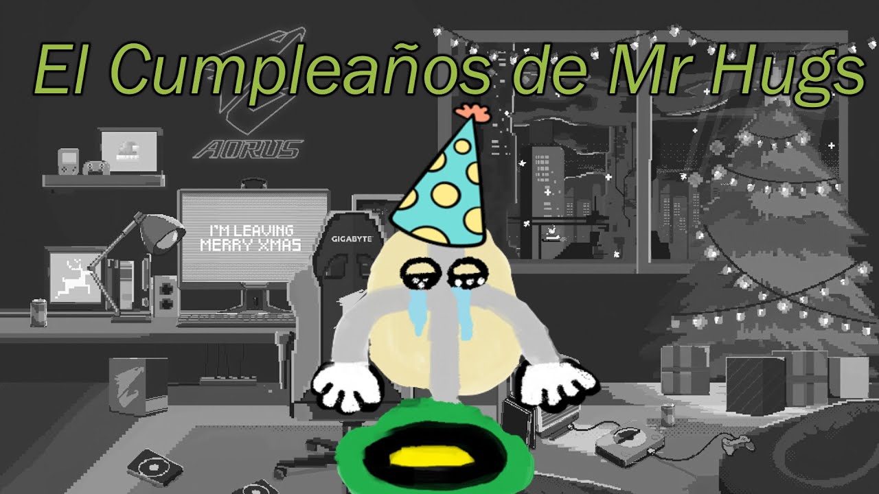 El cumpleaños de Mr Hugs | Aviso importante | Especial mi cumpleaños :D ...