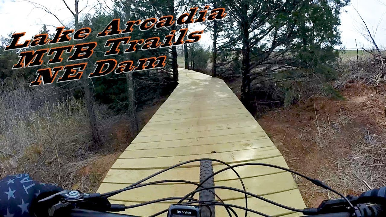 Arcadia Lake NE Dam MTB Trails - YouTube