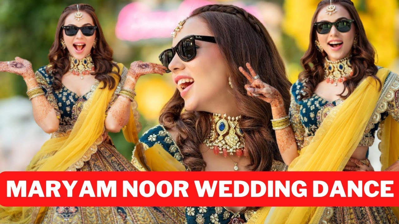 Teaser of Maryam Noor thumka Dance on Her Wedding | Maryam Dancing ...
