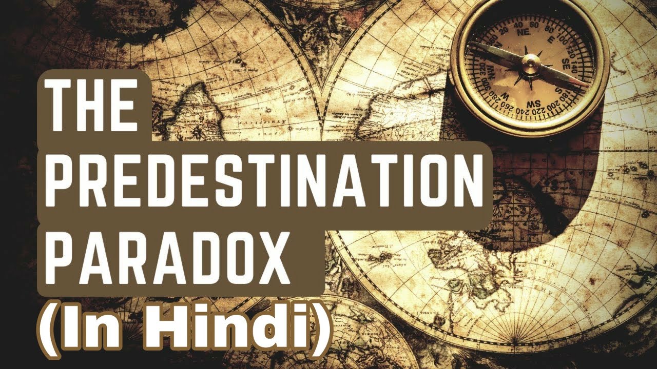THE PREDESTINATION PARADOX - Time travel paradox explained in hindi ...
