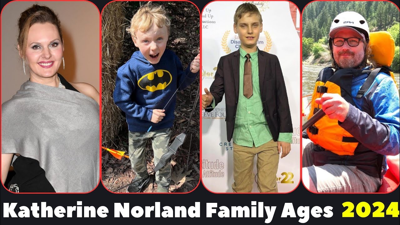 Katherine Norland Family Members Real Name And Ages 2024 - YouTube