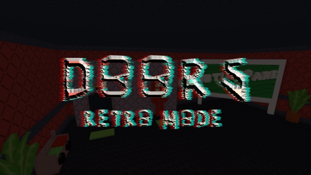 Doors Retro Mode???!!! - YouTube