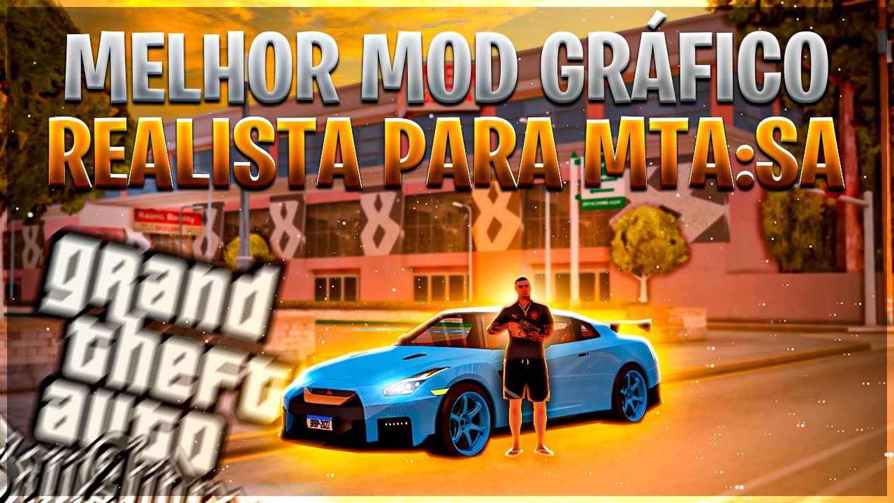 O MOD GRÁFICO MAIS REALISTA DO MTA (ENB HD) - ESTILO GTA V | GTA MTA SA ...