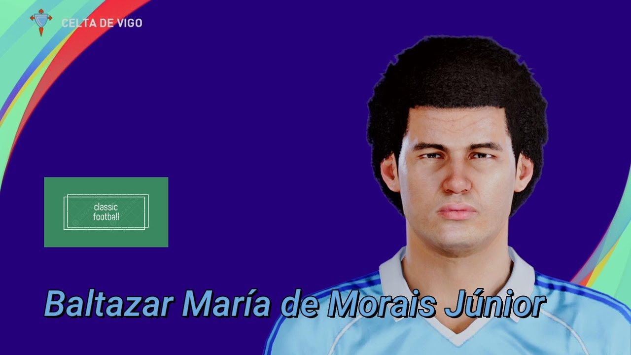 Baltazar María de Morais Júnior - PES Clasico (Face, Body& Stats) - YouTube