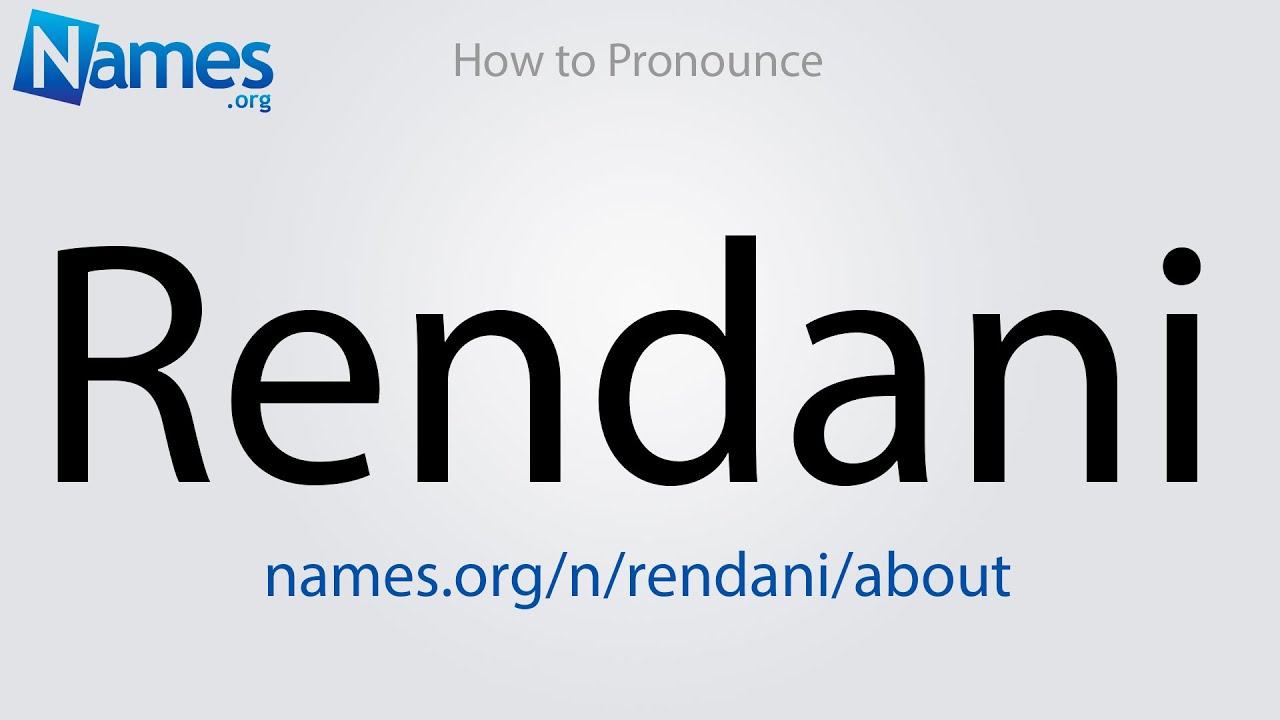 How to Pronounce Rendani - YouTube