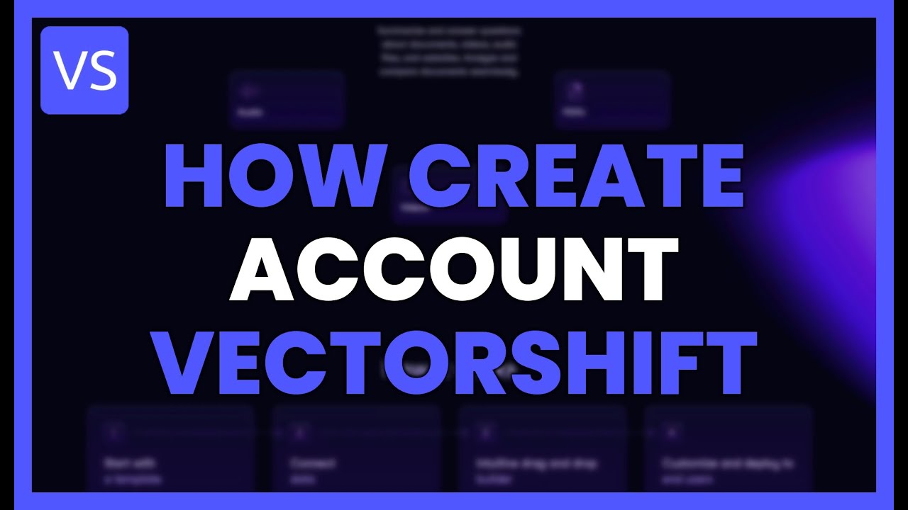 HOW TO CREATE an ACCOUNT in VECTORSHIFT and START TODAY - YouTube
