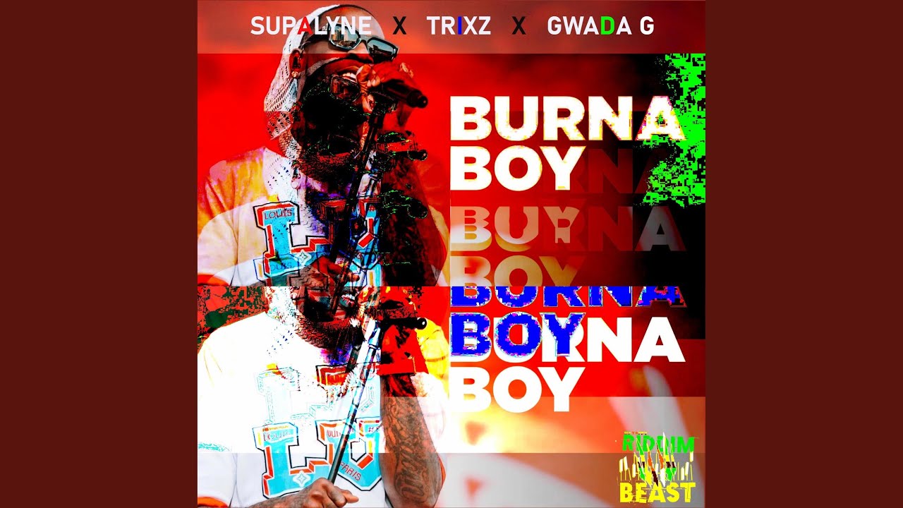 Burna Boy (Bouyon 2023) (feat. Trixx & Gwada G) - YouTube Music