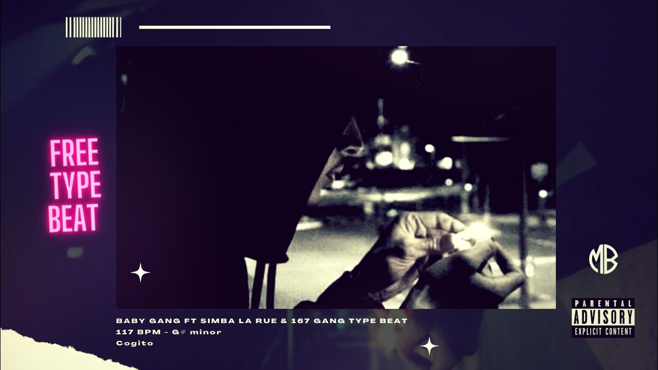 [FREE] Baby Gang Ft 167 Gang & Simba La Rue Type Beat "Cogito" | Rap ...