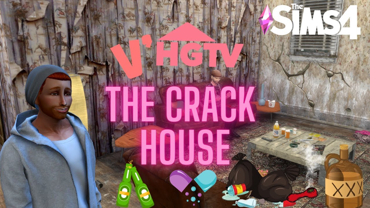 🔨V HGTV 🏡 EP: 6 | Sims 4 | NEIGHBORHOOD CRACK HOUSE!! - YouTube