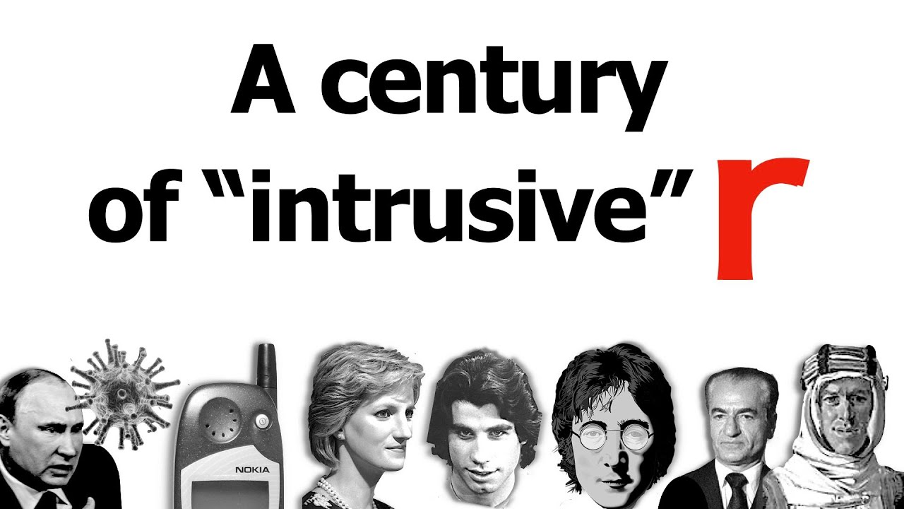 A century of "intrusive" R in English - YouTube