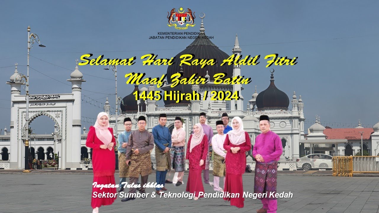 Selamat Hari Raya 2024..SSTP Kedah - YouTube