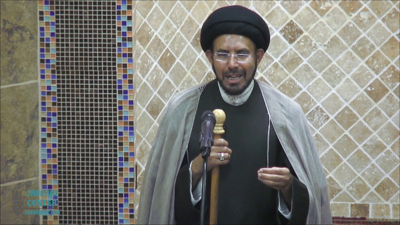 Jumah Khutbah "Biography of Imam Jaffer Sadiq (as)" 06/28/2019 Maulana ...