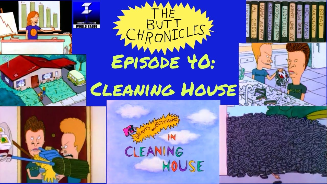 Cleaning House - Beavis and Butt-Head Episode 40 | The Butt Chronicles ...