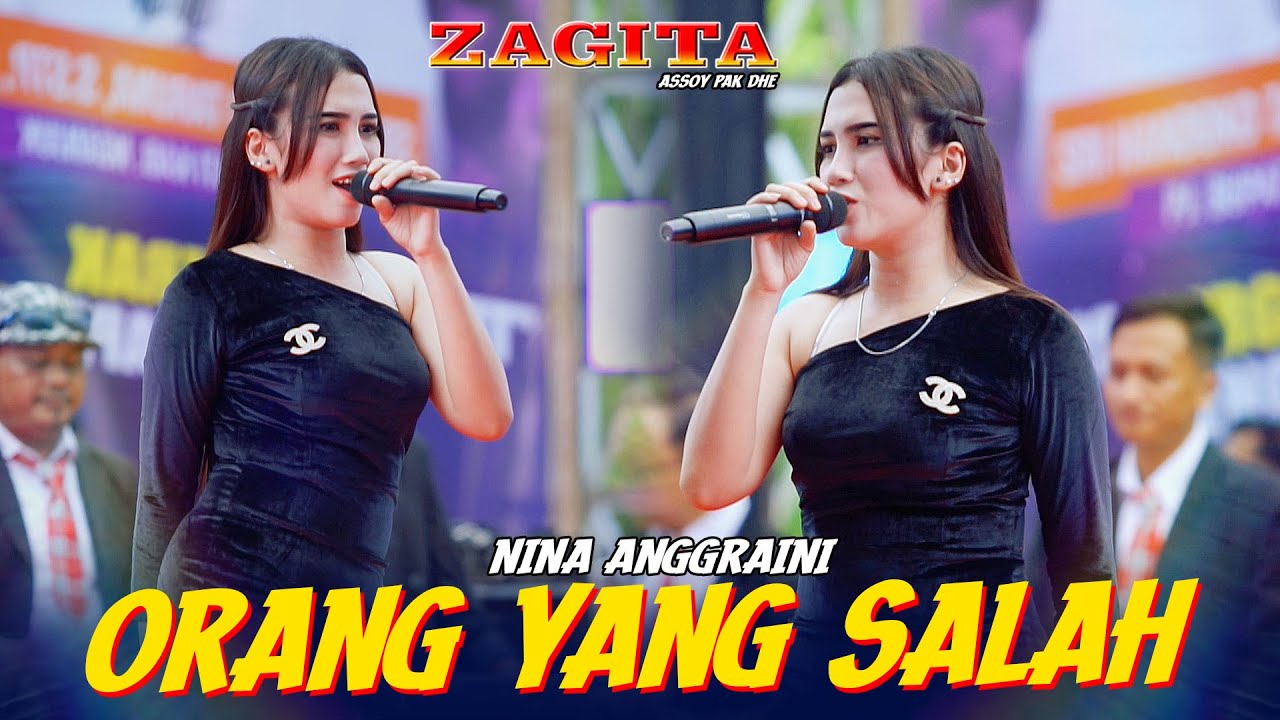 ORANG YANG SALAH - NINA ANGGRAINI - @zagita-assoypakdhe LIVE SMPN 1 ...